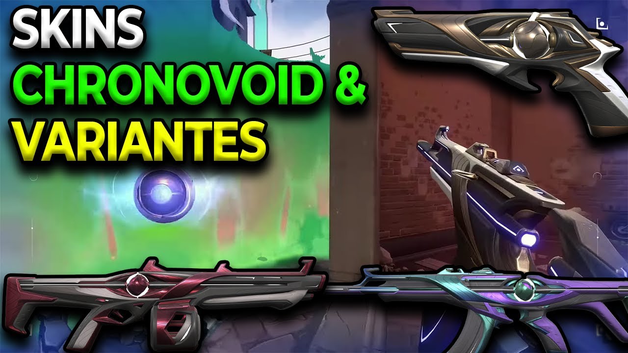 COLEÇÃO CHRONOVOID e suas VARIANTES! - VALORANT NEWS - YouTube