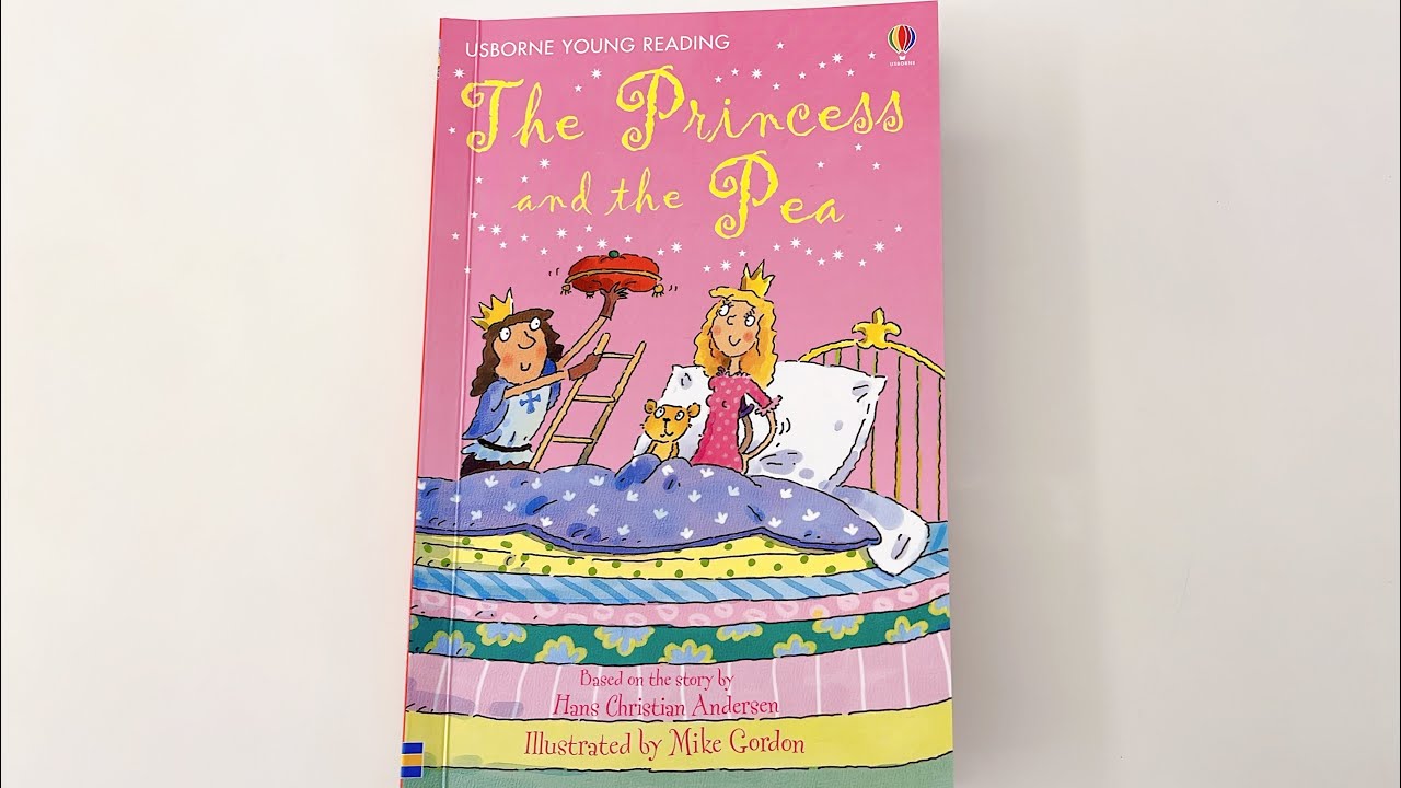 The princess and the pea-Usborne young reading - YouTube