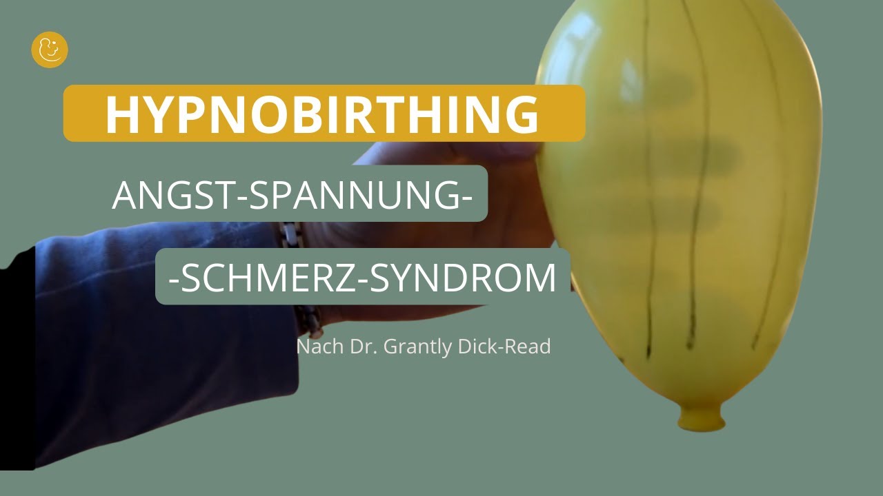 Schmerzfreie Geburt: Angst-Spannung-Schmerz-Syndrom nach Dr. Grantly ...