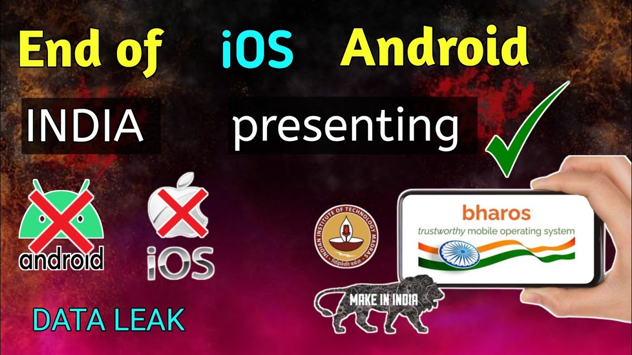End of Android and iOS|| India presenting bharos || New operating ...