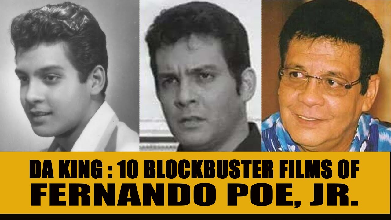Da King: 10 Blockbuster Films of Fernando Poe, Jr. - YouTube