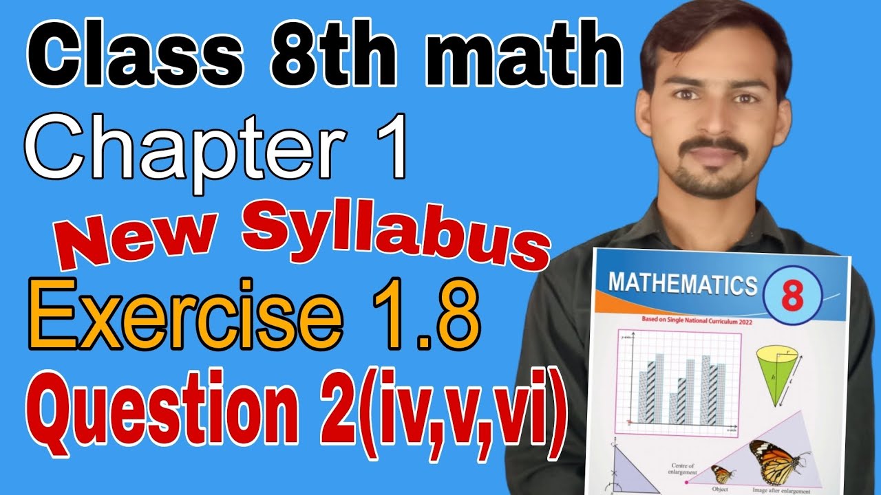 Class 8th Math New Book Chapter 1- Exercise 1.8 - Question 2 || 8 class math new syllabus ...