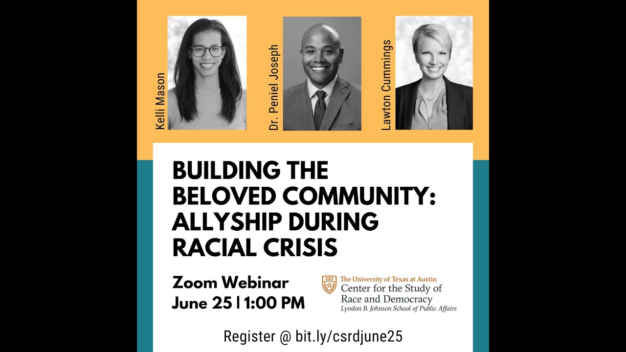 Building the Beloved Community: Allyship During Racial Crisis - YouTube