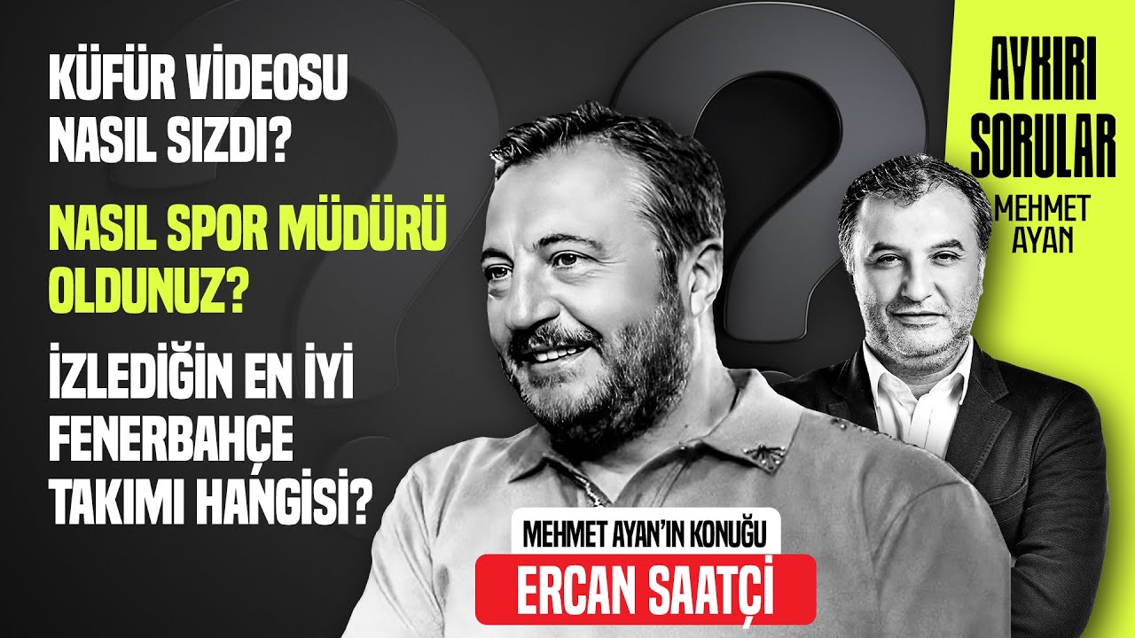 ERCAN SAATÇİ | JORGE JESUS'U FENERBAHÇE'DE TANIDIM | AYKIRI SORULAR ...