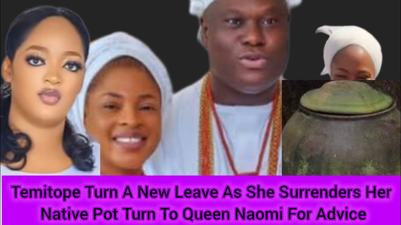 Temitope Turn A New Leave As She Surrenders Her Native Pot Turn To ...