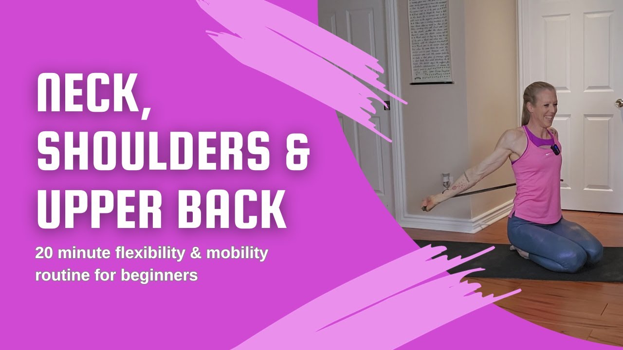 Neck shoulders & upper back mobility/flexibility || 20 min to release ...