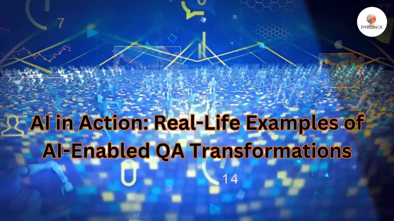 AI in Action Real Life Examples of AI Enabled QA Transformations - YouTube