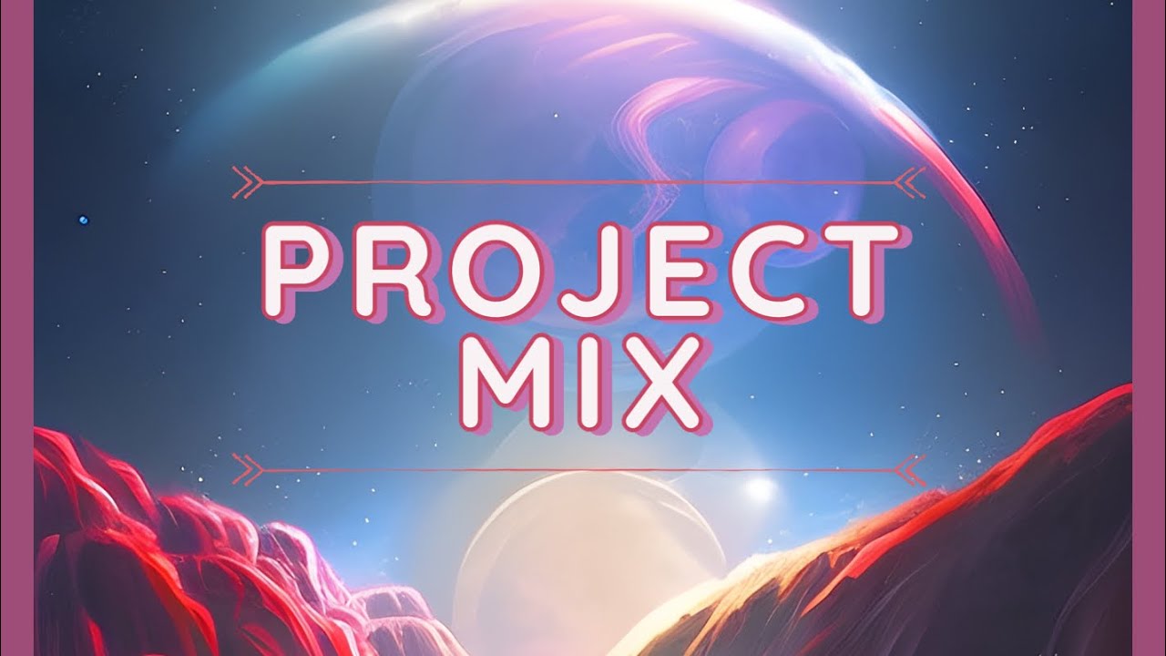 Project Mix by MattJester! - YouTube