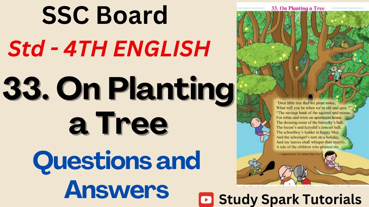 Lesson no. 33.On Planting a Tree Questions and Answers Std 4th English ...