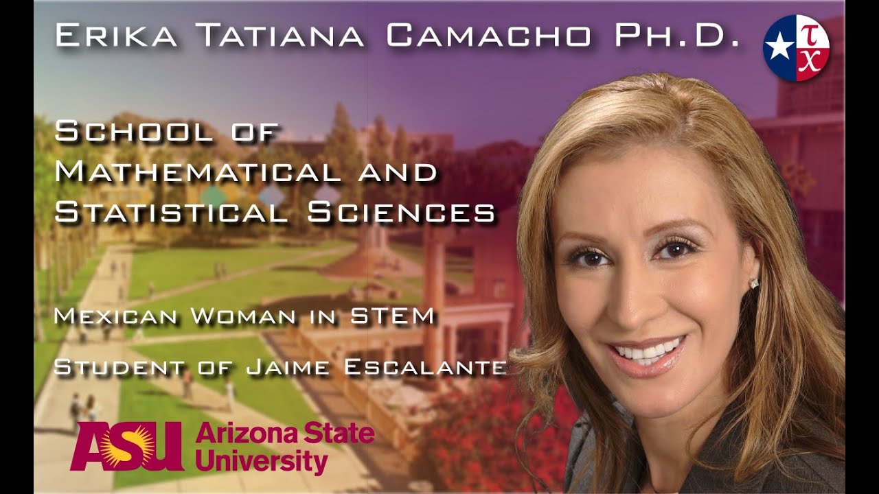 Erika Tatiana Camacho: Arizona State University Applied Mathematician ...