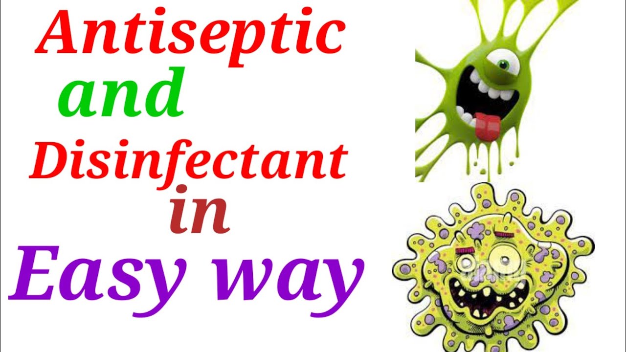 Antiseptic ll Disinfectant ll difference between Antiseptic and Disinfectant - YouTube