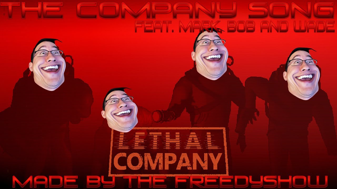 THE COMPANY SONG | LETHAL COMPANY | Feat. Markiplier Bob & Wade - YouTube