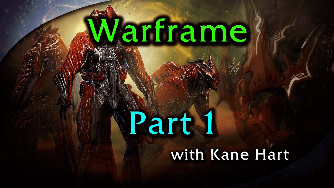 Warframe - Part 1 - Getting Started With Excalibur! - YouTube