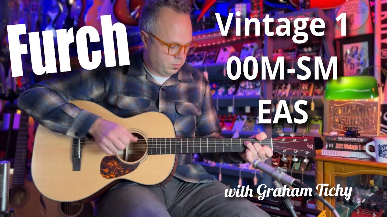 Furch Vintage 1 00M-SM EAS 12-Fret Guitar w/ Graham Tichy - YouTube