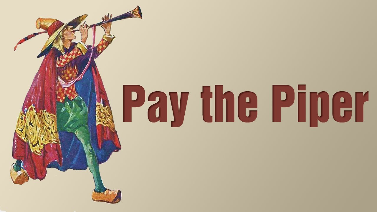 Pay the Piper - YouTube