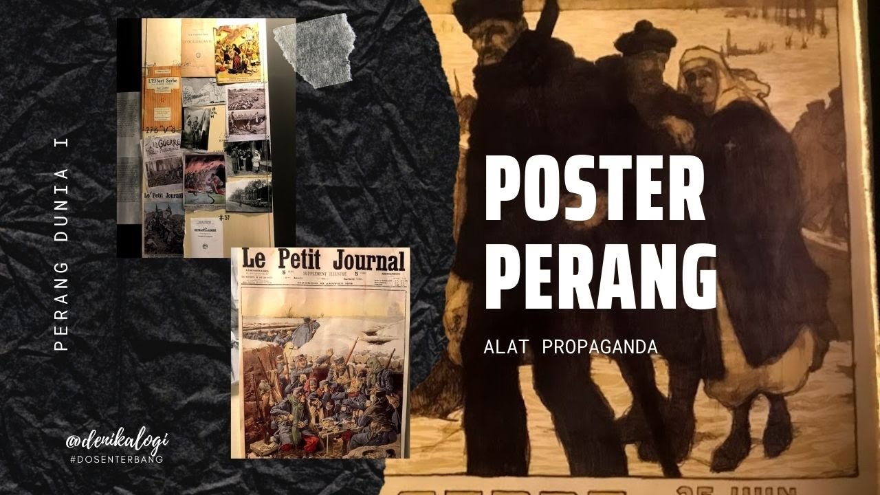 POSTER PERANG!! Alat Propaganda Perang Dunia I - YouTube