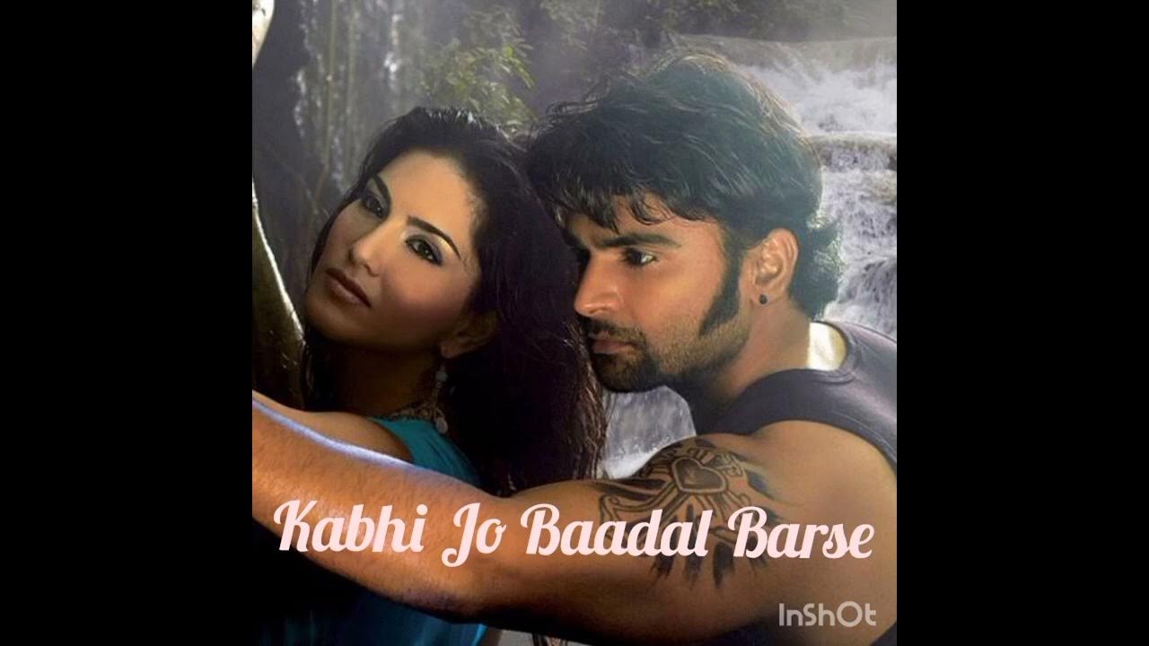 Kabhi Jo Baadal Barse||Jackpot(2013)||Arijit Singh||Sunny Leone & Sachiin Joshi||Romantic Song ...