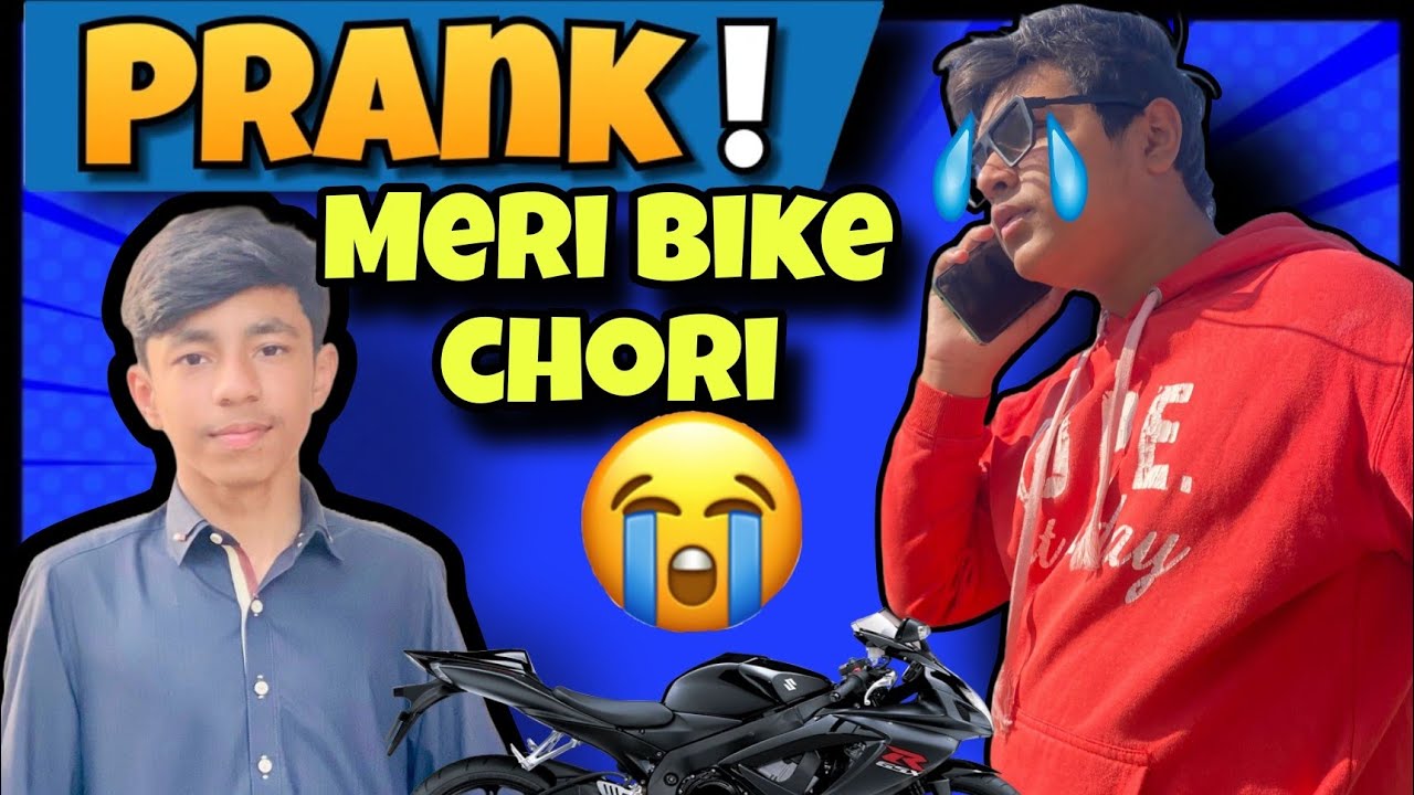 Prank on me 😨| Bike chori hogi prank by Zain😡😭 - YouTube