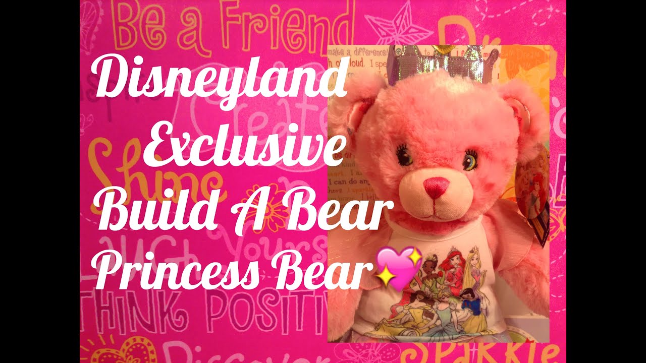 Downtown Disney Build A Bear Exclusive Disneyland Princess Bear - YouTube