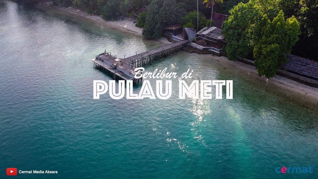 Berlibur ke Pulau Meti di Utara Halmahera - YouTube