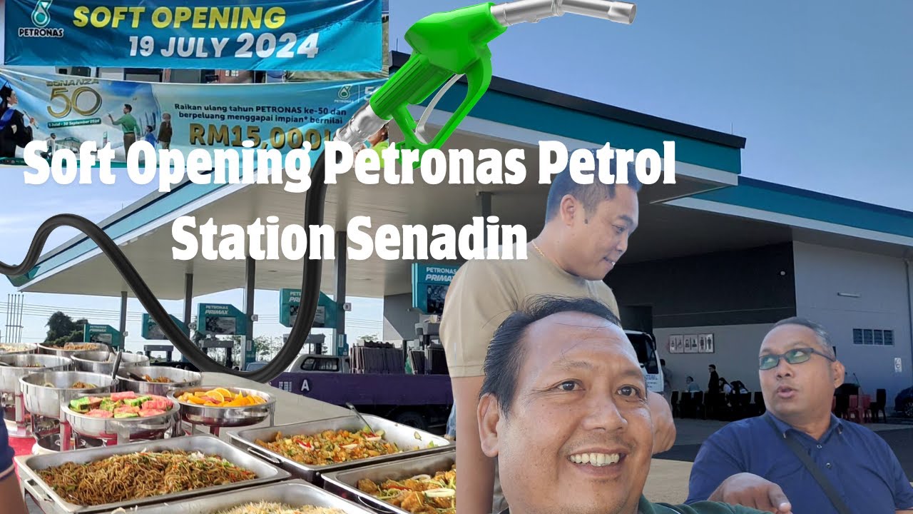 Soft Opening Petronas Petrol Station Senadin - YouTube