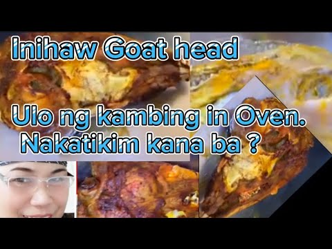 HOW TO COOK GOAT HEAD SAWYA !!!Inihaw uLO NG KAMBING !!! - YouTube