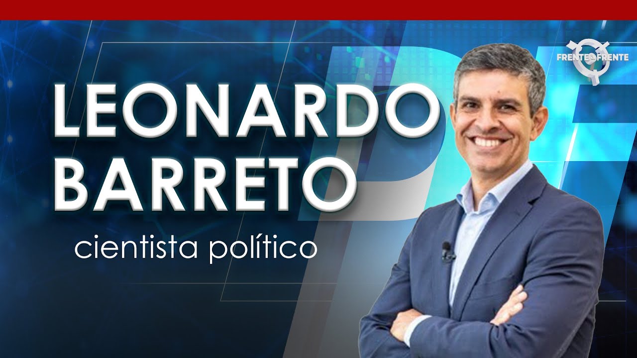 Cientista Políico, Leonardo Barreto - Frente a Frente – 01/05/24 - YouTube