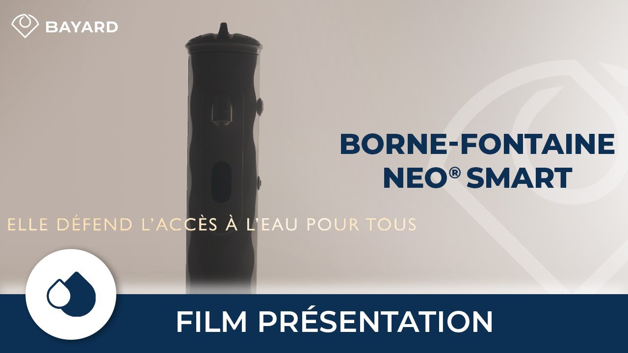 Film présentation Borne-fontaine connectée Neo® Smart | BAYARD - YouTube