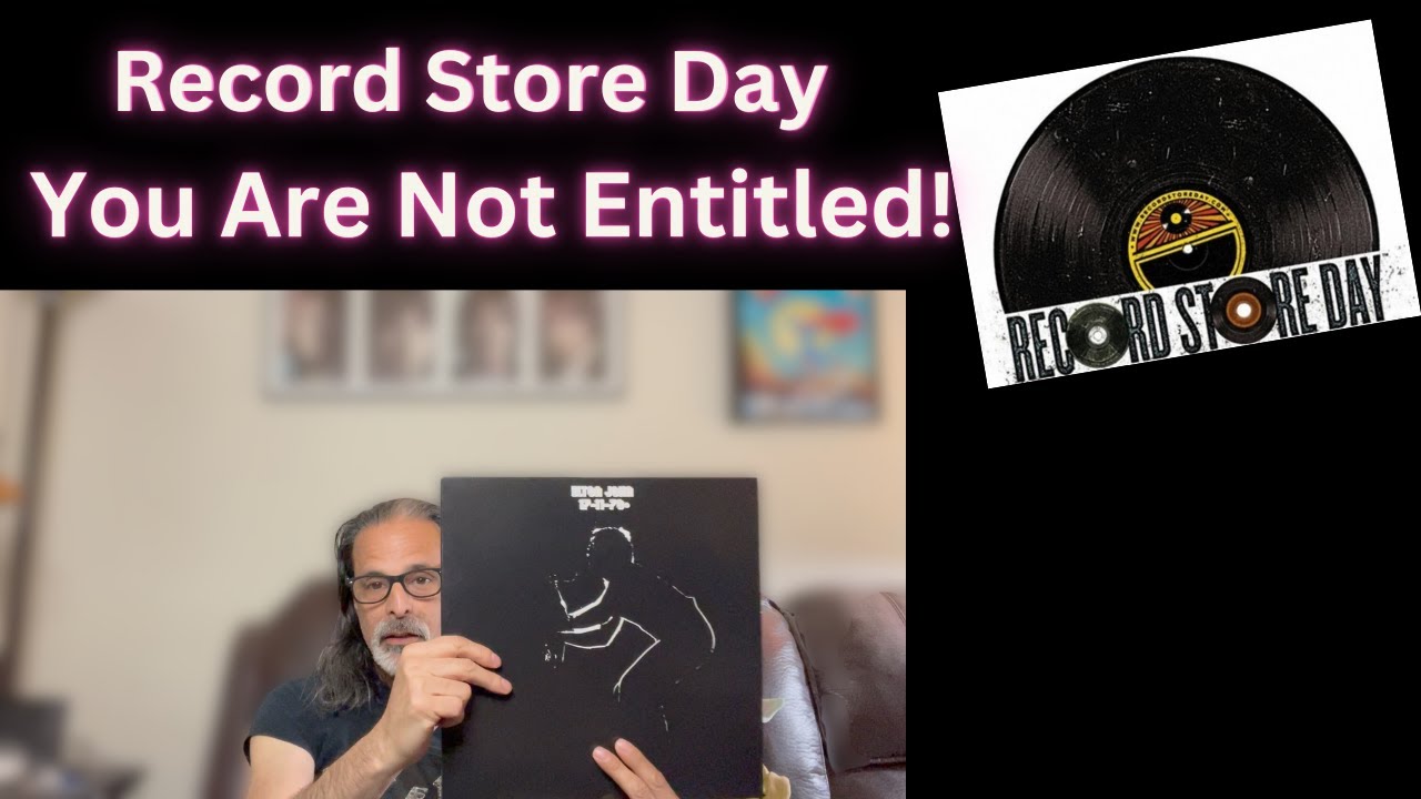 Record Store Day 2023 You Are Not Entitled - YouTube