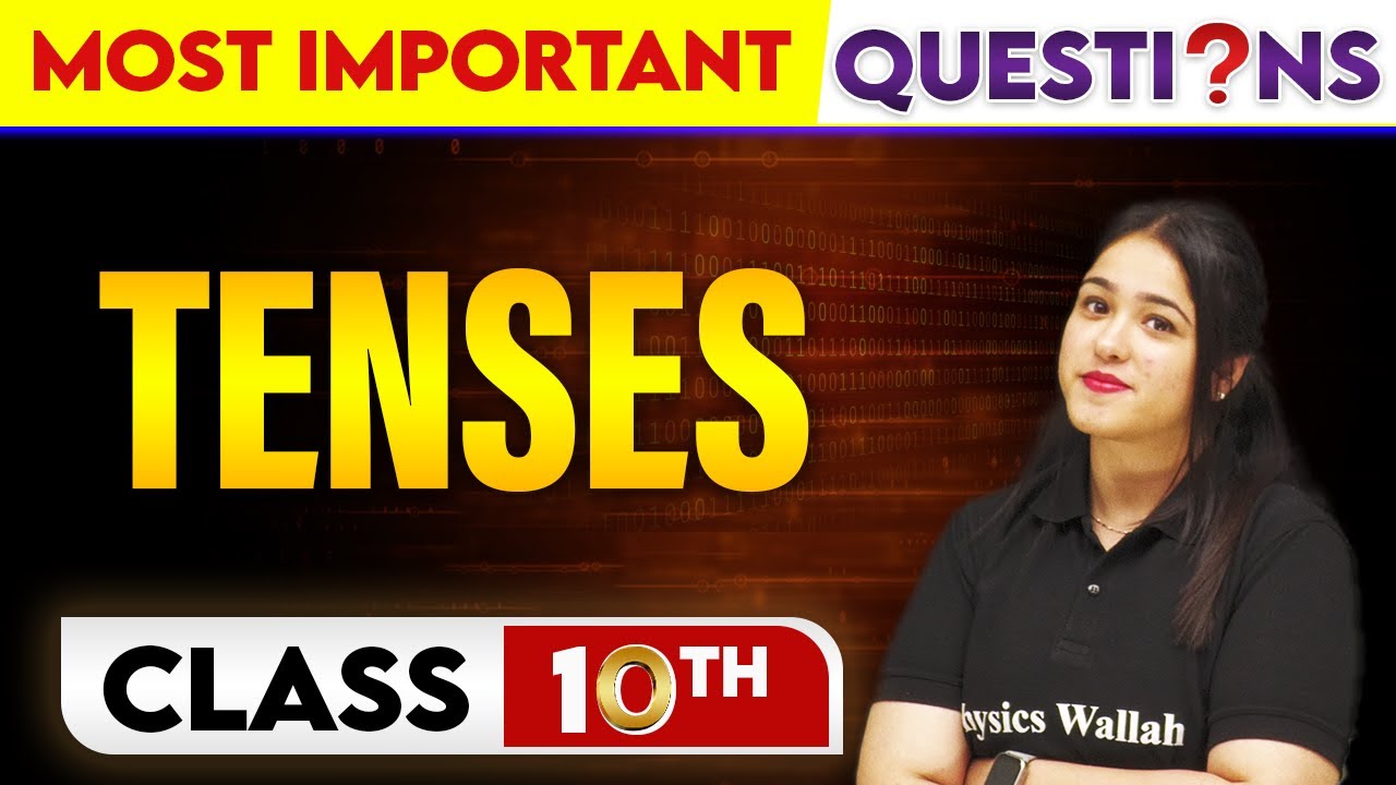 TENSES- Most Important Questions || Class-10th - YouTube