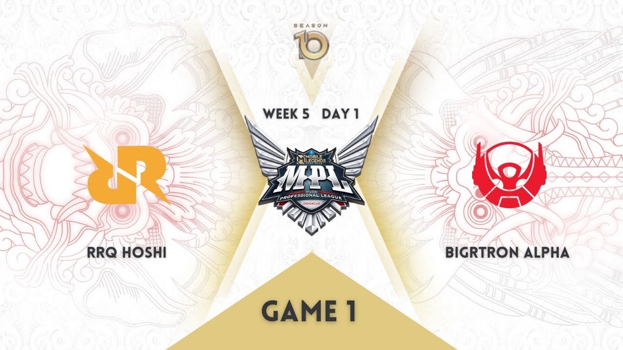 RRQ HOSHI vs BIGETRON ALPHA Match 1 | RRQ vs BTR MPL Season 10 Week 5 Day 1 - YouTube