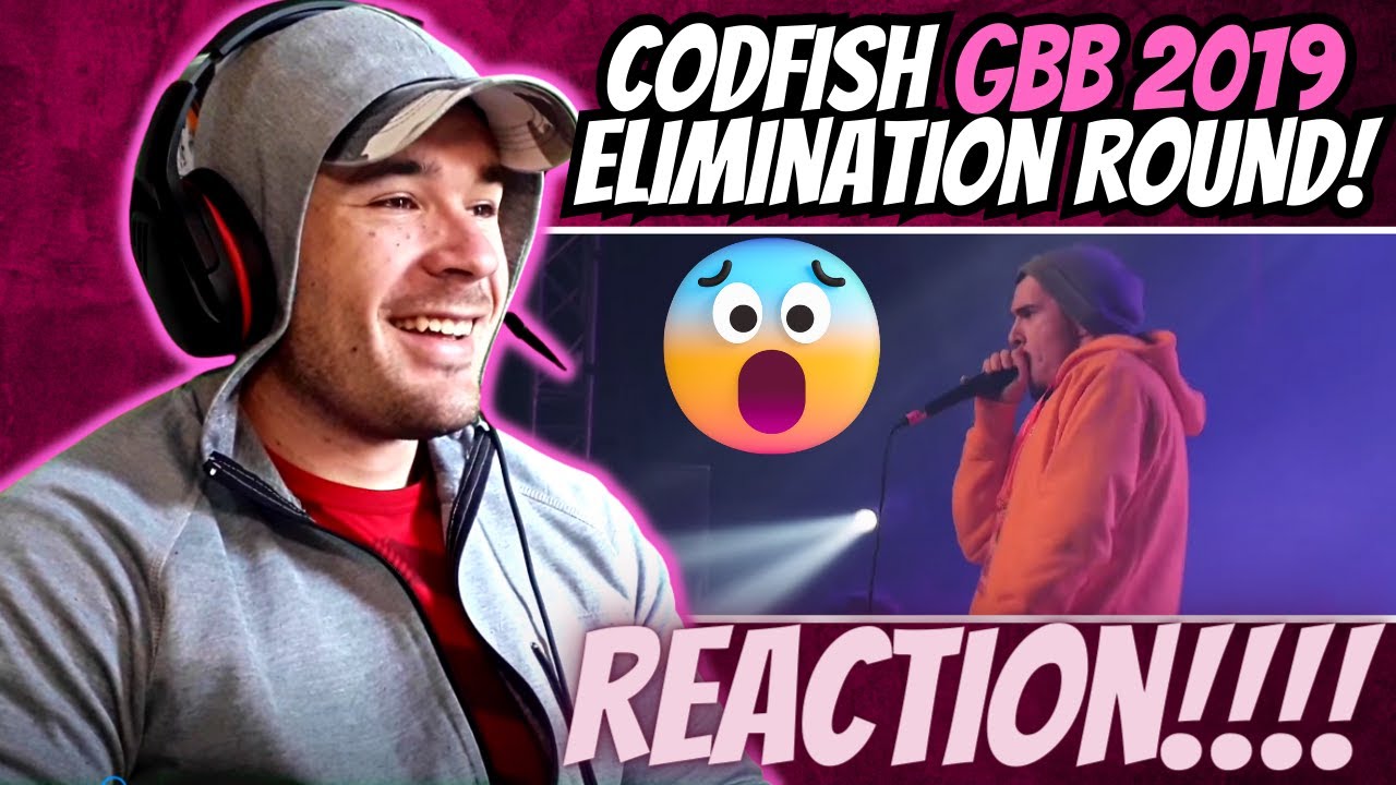 CODFISH 2019 GBB ELIMINATION ROUND! - REACTION! - YouTube