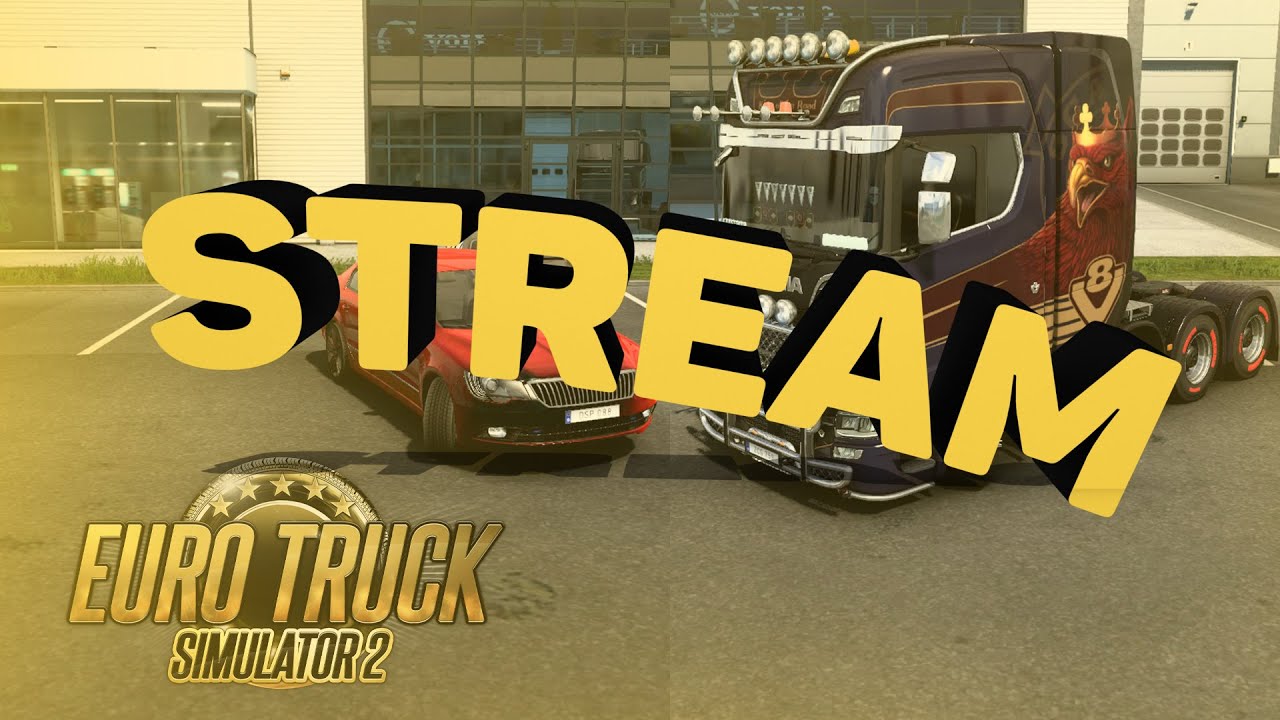 ETS 2 | Stream - YouTube