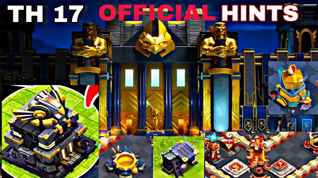 ALL MAJOR HINTS OF TH 17 CONFIRMED in COC #coc #sumit 007#cwl - YouTube