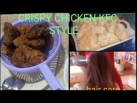 COOK CRISPY CHICKEN-KFC Style at home//hair washday#cookingshow # ...