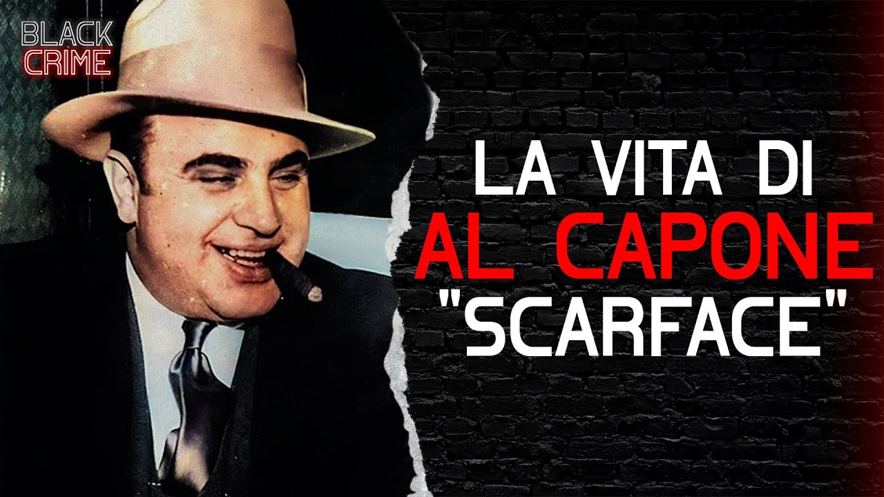 Il RE di CHICAGO - Al Capone "Scarface" | Storia Completa - YouTube