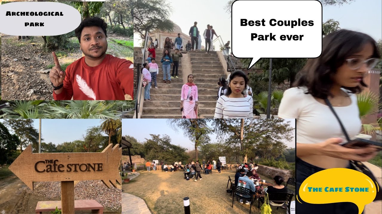 Best COUPLE Park In Delhi (प्रेमी जोड़े जा सकते हैं यहां😀The Cafe Stone ...
