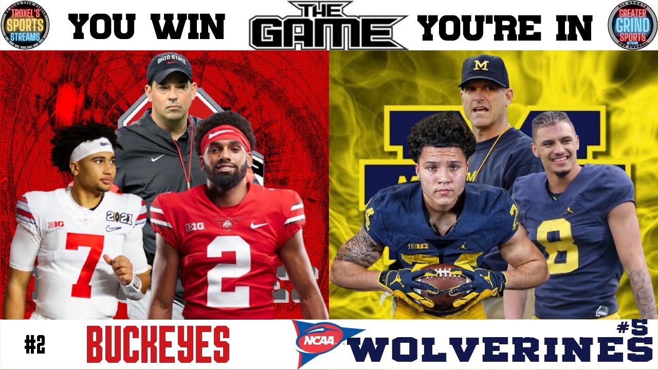 Ohio State Buckeyes vs Michigan Wolverines: The Game: Live NCAA Game ...