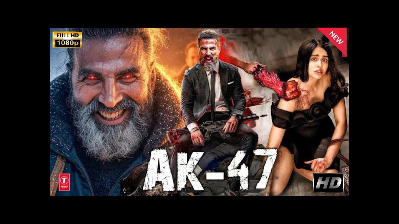 Akshay Kumar 2025 | AK - 47 | New Released Bollywood Full Dubble Action ...