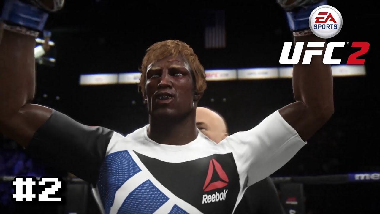 EA SPORTS UFC 2 - Career Mode - Episode 2 - YouTube