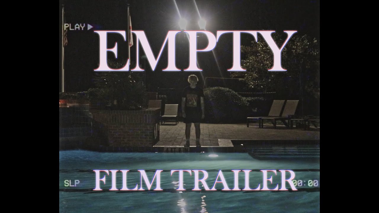 EMPTY : Experimental Short Film Trailer - YouTube
