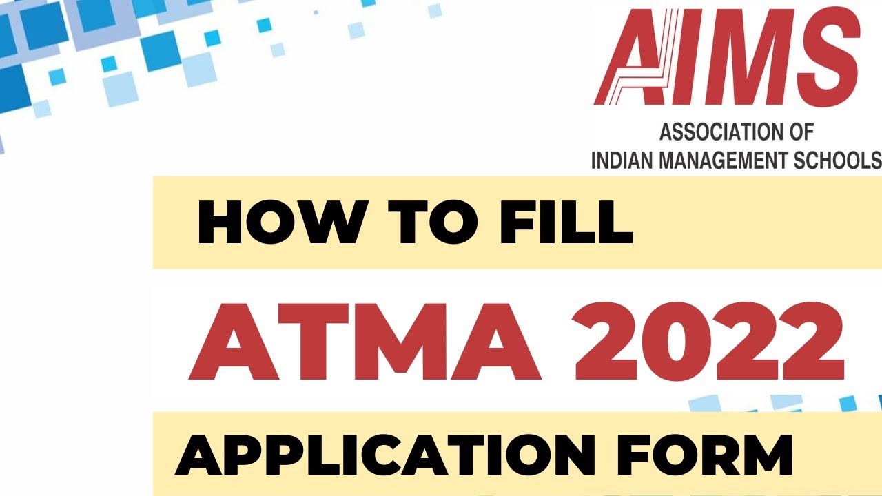 How to Fill the ATMA 2022 Application Form? Step-by-Step Guide - YouTube