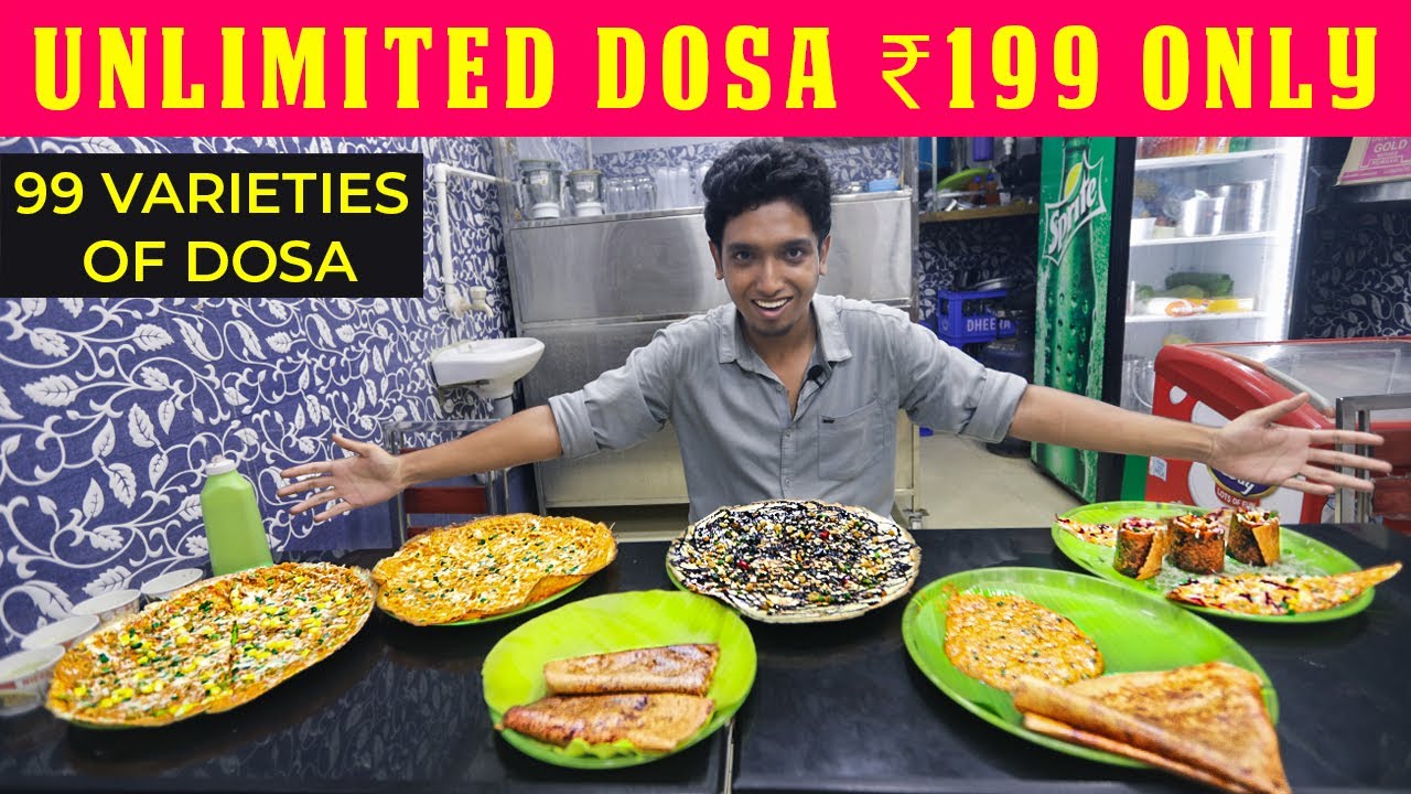 99 varieties of Dosa for ₹199? | Unlimted Dosa | Dosa Infinity - YouTube