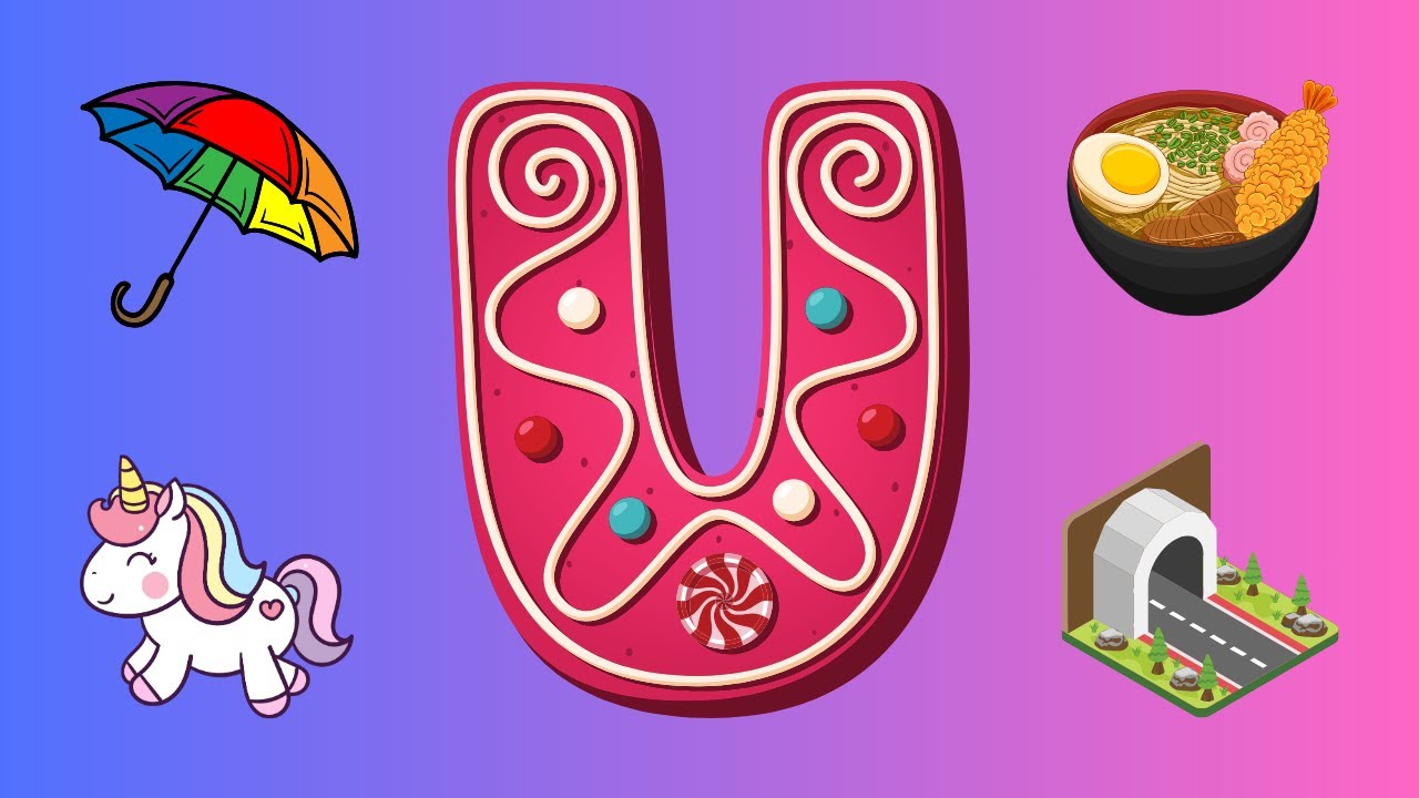 ABC | The Letter 'U' Song | Lets Learn Alphabets Kids, A To Z Alphabets ...