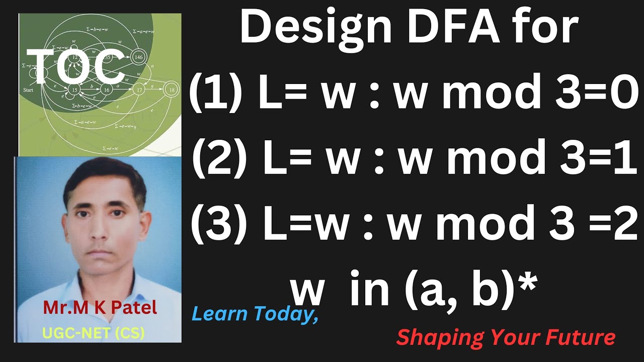 Design DFA for language L=w : w mod 3=0,L=w : w mod 3=1,L=w : w mod 3=2 ...