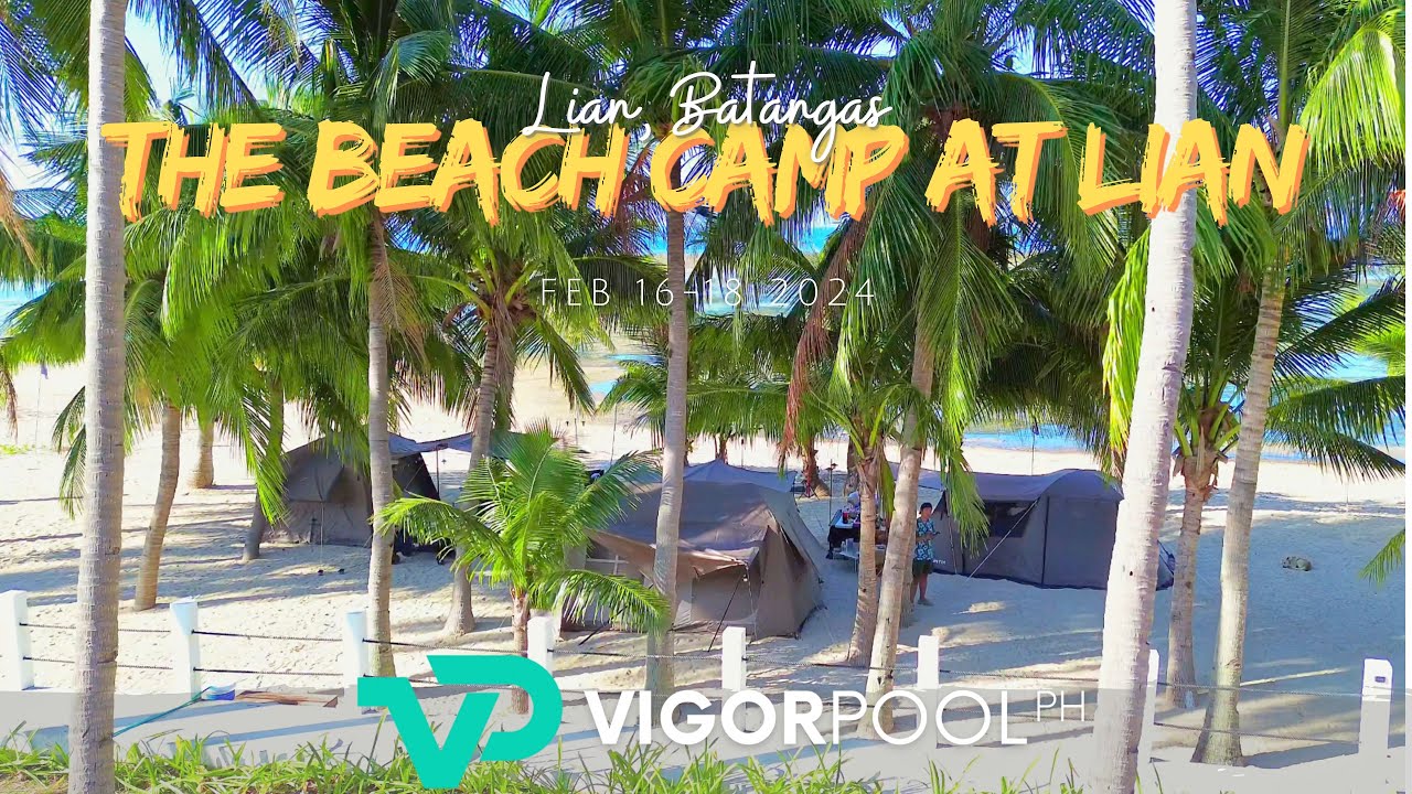 THE BEACH CAMP AT LIAN - Lian, Batangas | 4K | BEACH CAMPING ...