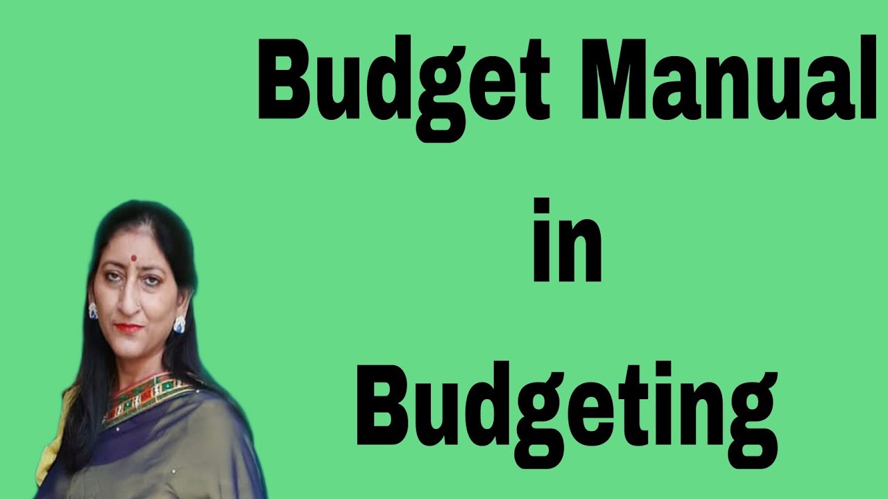 Budget Manual in Budgeting - YouTube
