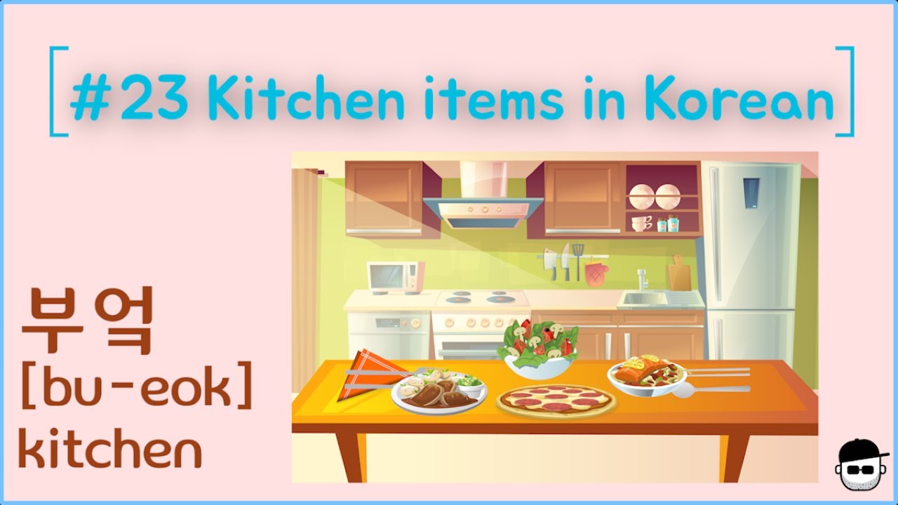Kitchen items in korean [부엌단어, Korean vocabulary] #learn #hangul # ...