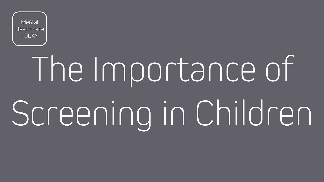 The Importance Of Screening Every Child YouTube the-importance-of-screening-every-child-youtube