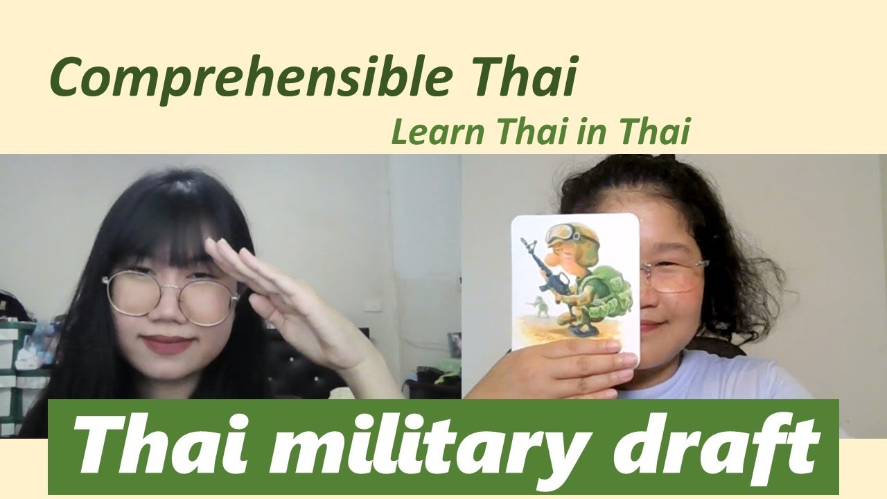 Thai military draft (Learn Thai in Thai: Intermediate) - YouTube